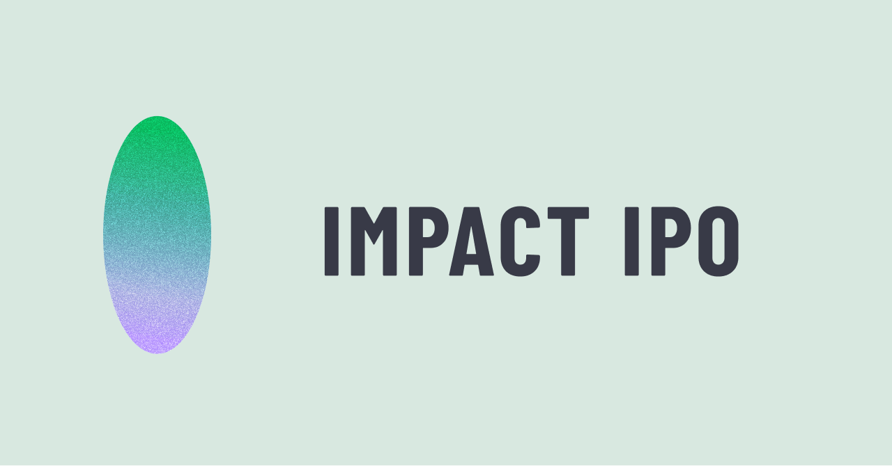 インパクトIPO – SIIF | 一般財団法人 社会変革推進財団